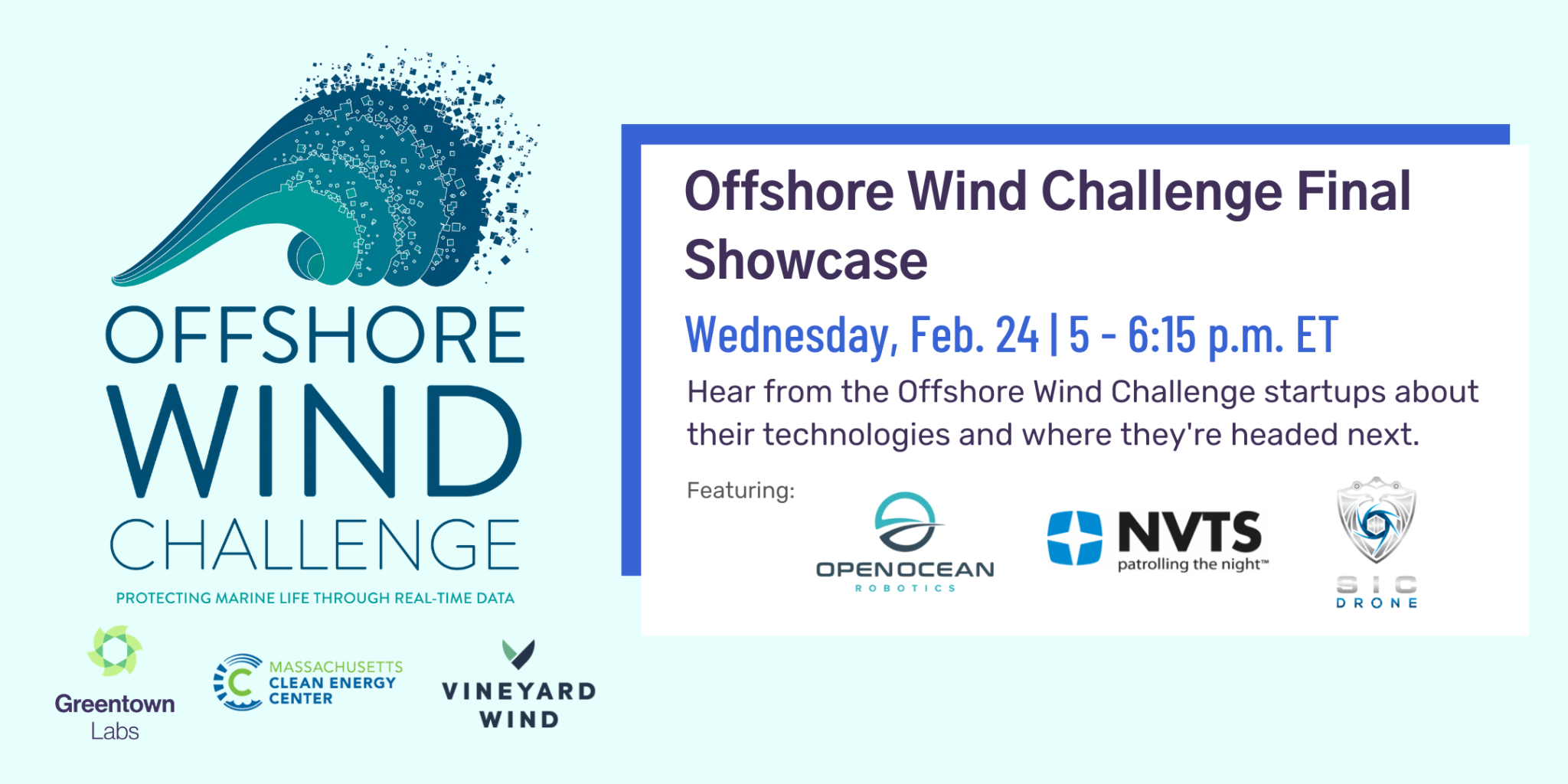 Offshore Wind Challenge Final Showcase - Greentown Labs