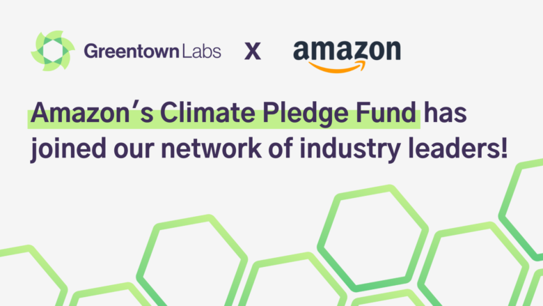 Amazon’s Climate Pledge Fund and Greentown Labs Collaborate to Scale ...