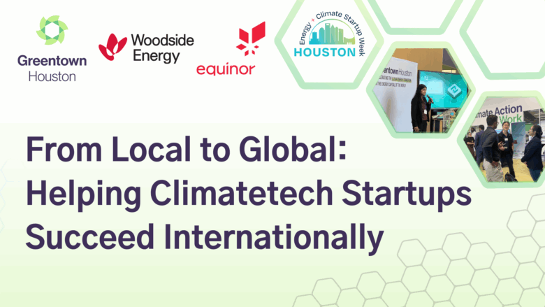 From Local to Global: Helping Climatetech Startups Succeed ...
